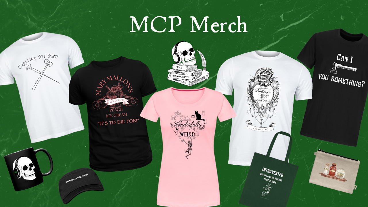 Merch – The Morbid Curiosity Podcast